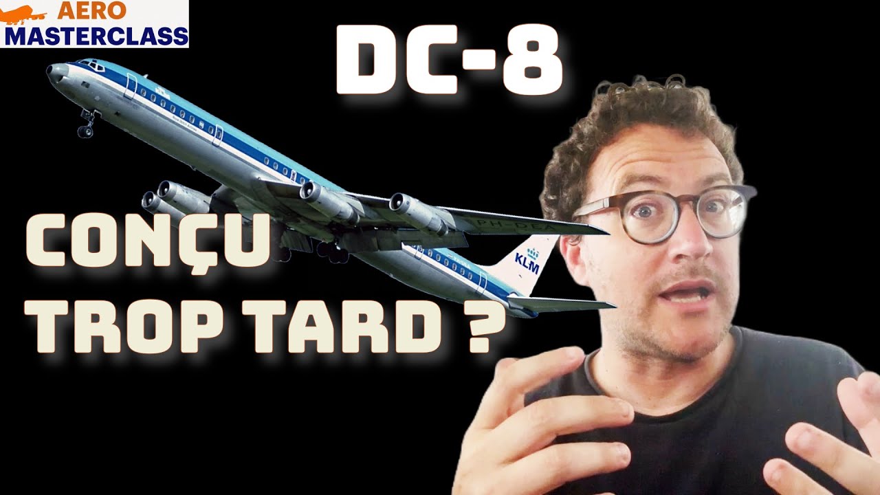 Histoire du DC-8 - YouTube
