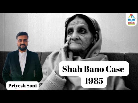 Shah Bano Case 1985 I India After Independence I Priyesh Soni - YouTube