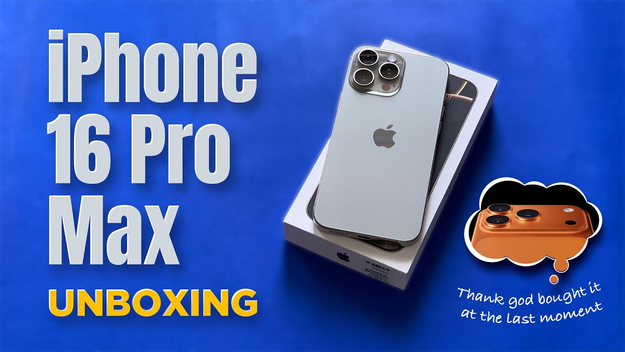 iPhone 16 Pro Max Natural Titanium Unboxing | Last-Minute Buy Over ...