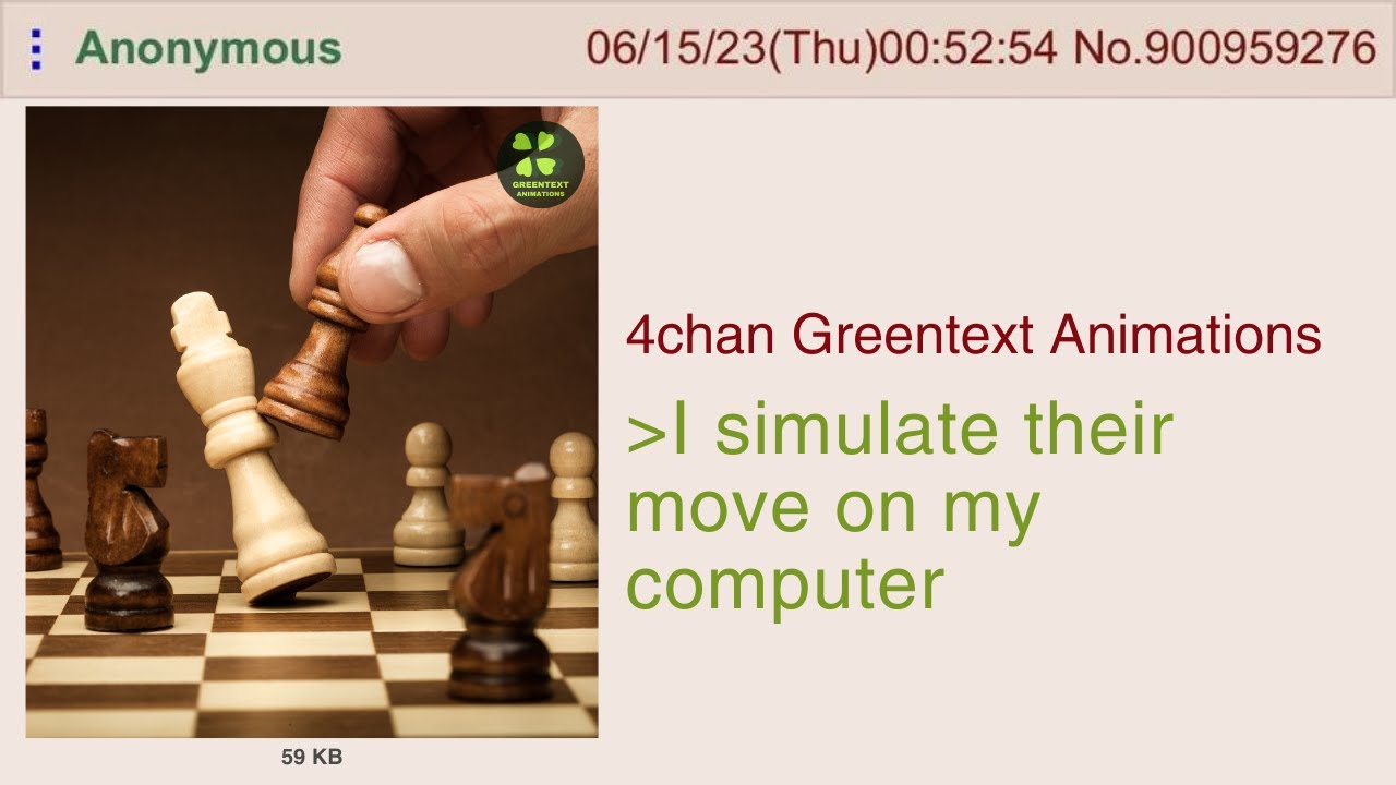 Anon plays chess online | 4chan Greentext Animations - YouTube