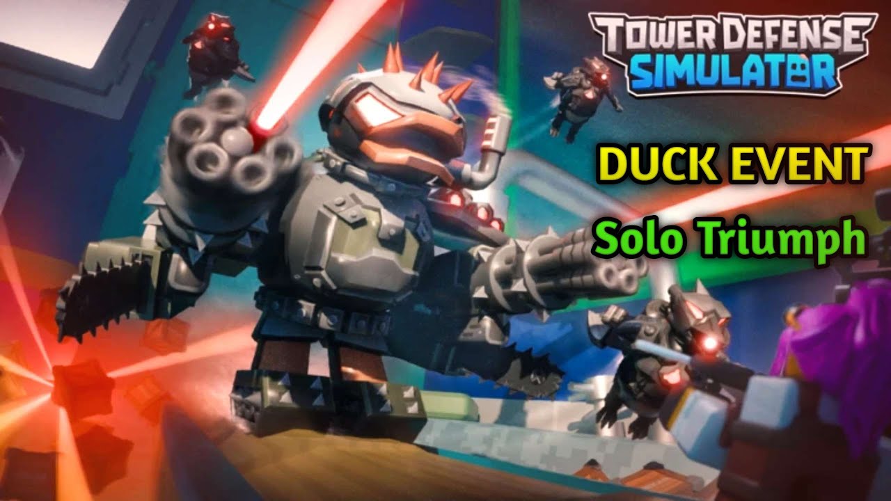 Tower Defense Simulator ⮊ DUCK EVENT [ Easy Mode ] Solo Triumph 🏆 - YouTube