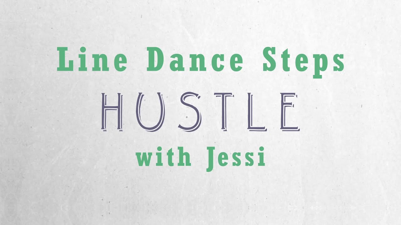 Line Dance Steps - Hustle - YouTube