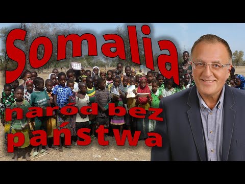 Somalia czyli naród bez państwa
