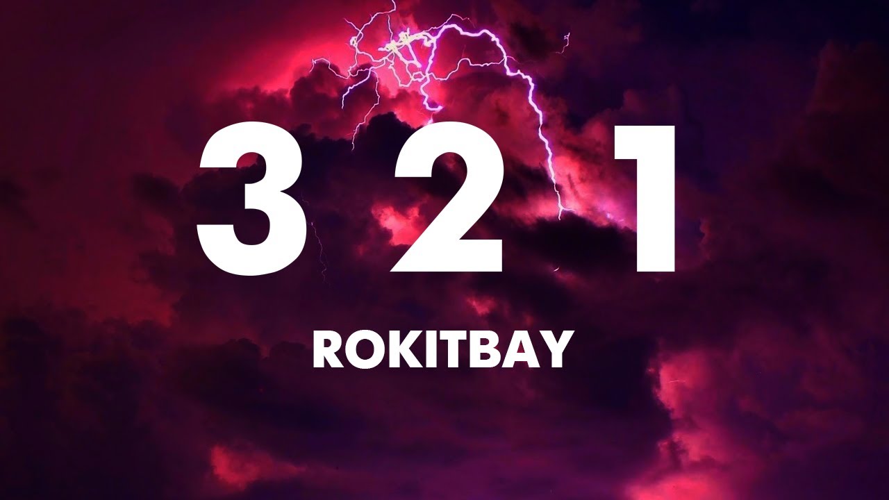 Rokit bay-3 2 1 ( Lyrics Video ) - YouTube