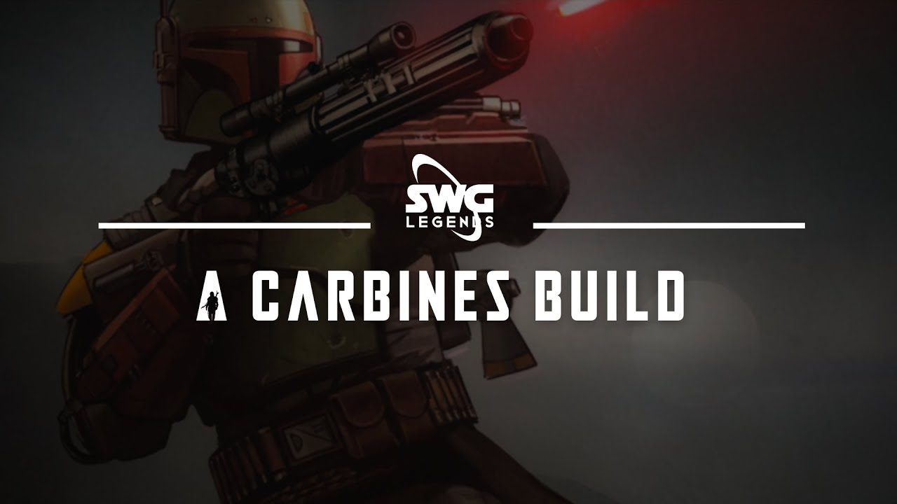 A Carbines Build | SWG Legends Bounty Hunter - YouTube