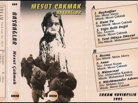 Müslümandır Adımız - Mesut Çakmak