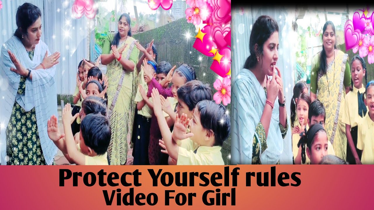 || Protect Yourself rules Good touch bad touch video for Girl || - YouTube
