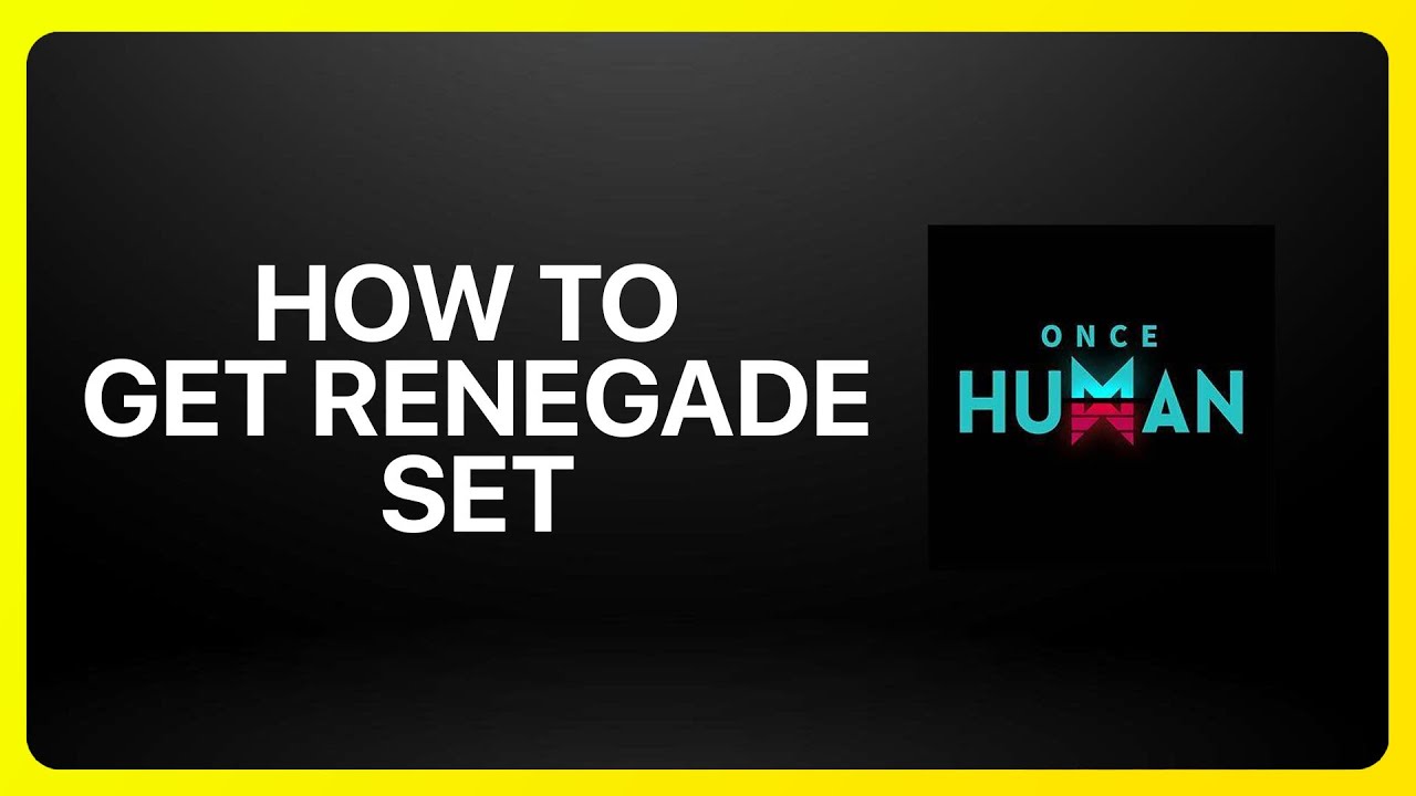 How To Get Renegade Set in Once Human Tutorial - YouTube