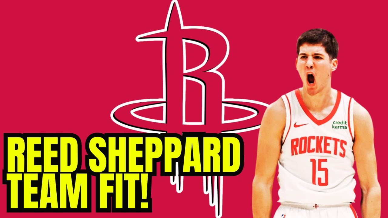 Reed Sheppard to the Houston Rockets - NBA draft pick reaction and ...