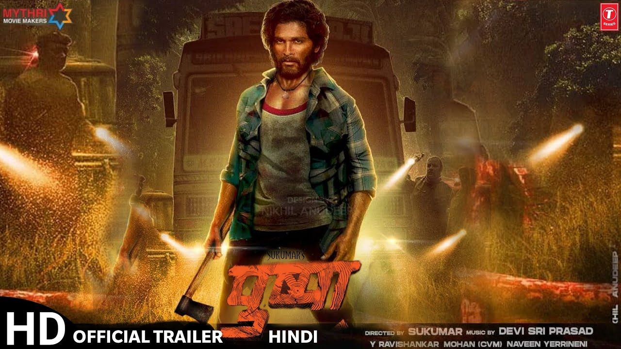 Pushpa Trailer Hindi, Allu Arjun, Rashmika Mandana, Sukumar, Pushpa ...