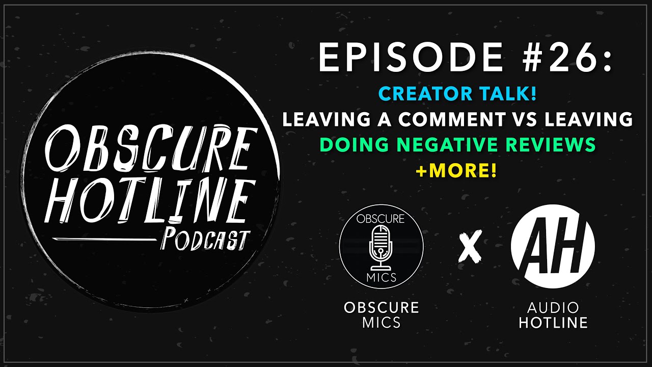 Episode 26: Creator Talk! Doing Negative Reviews, Dealing with Rude Comments - YouTube