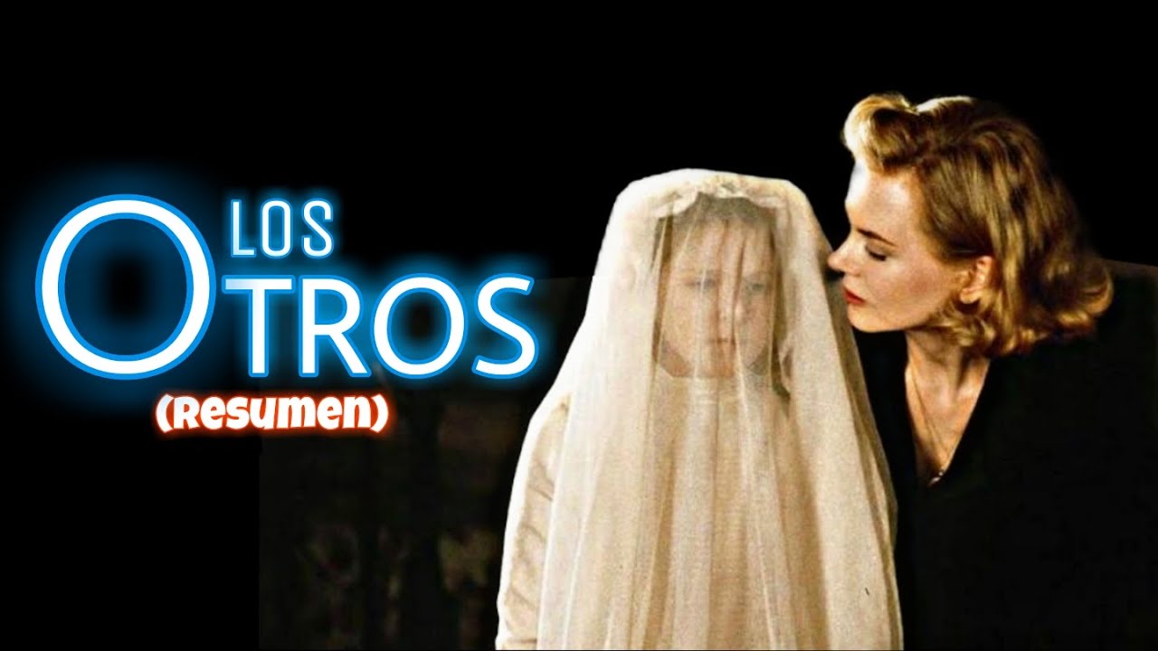 LOS OTROS | Pelicula de terror española (resumen) - YouTube