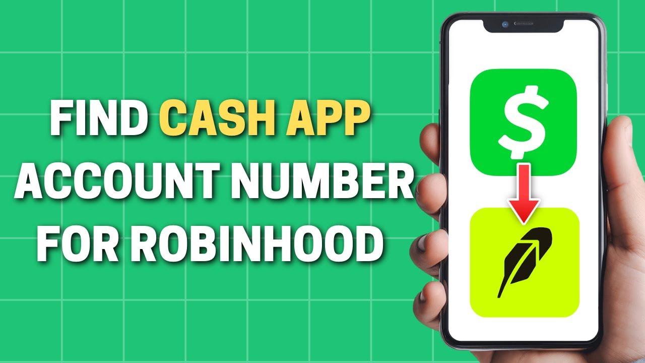How To Find Cash App Account Number For Robinhood (Full Guide) - YouTube