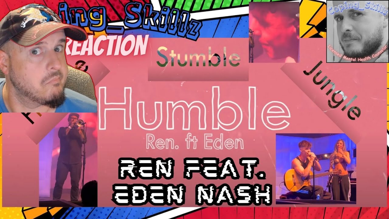 Ren Reaction - “Humble” Ft. Eden Nash - Therapist Reaction - YouTube