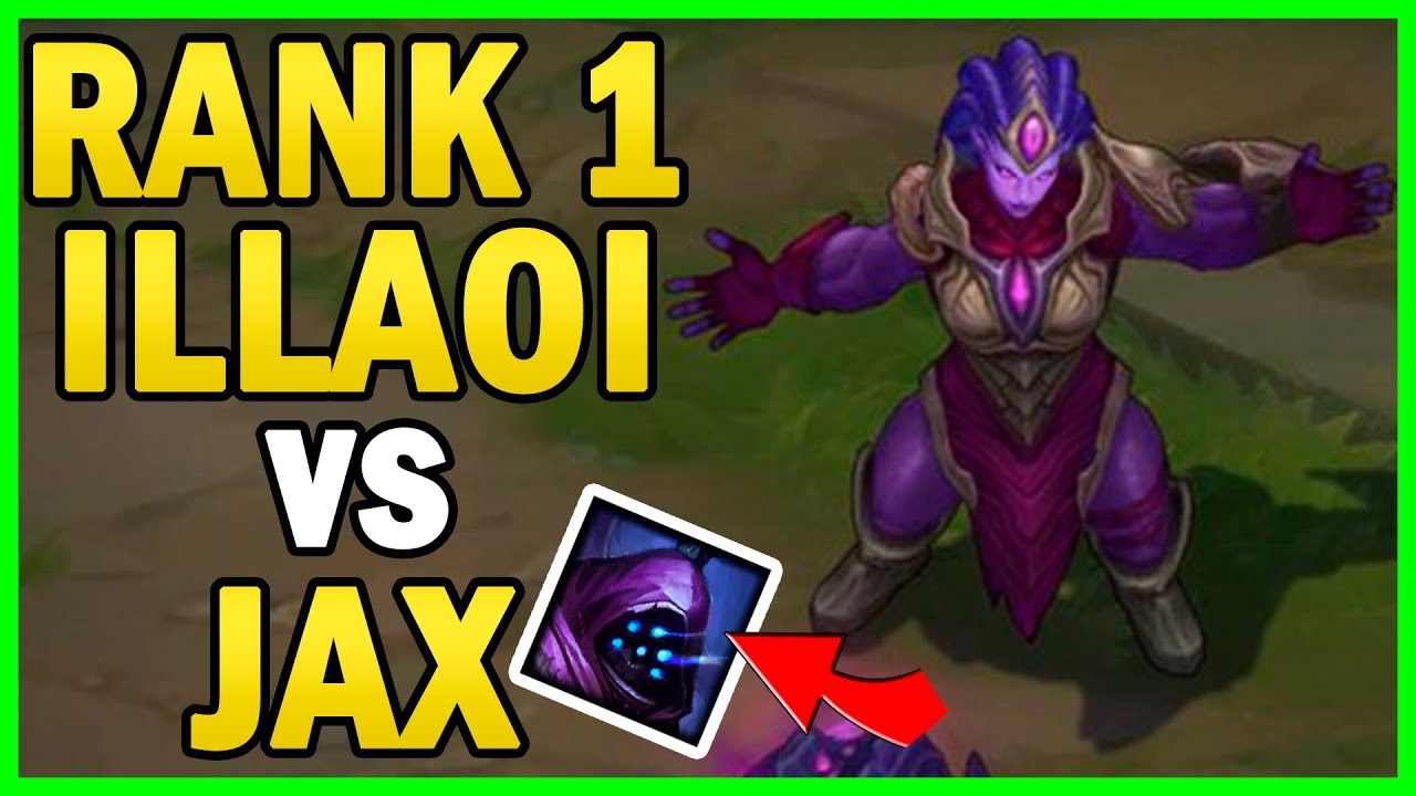 ILLAOI VS JAX TOP | Can we win this game? Is Katarina bot troll? Season ...