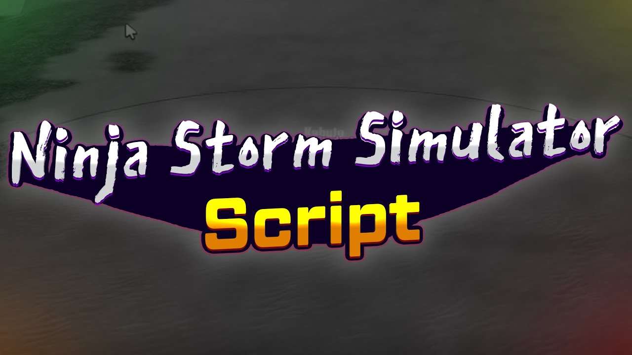 Ninja Storm Simulator script – (AutoKill, AutoAbilities) - YouTube