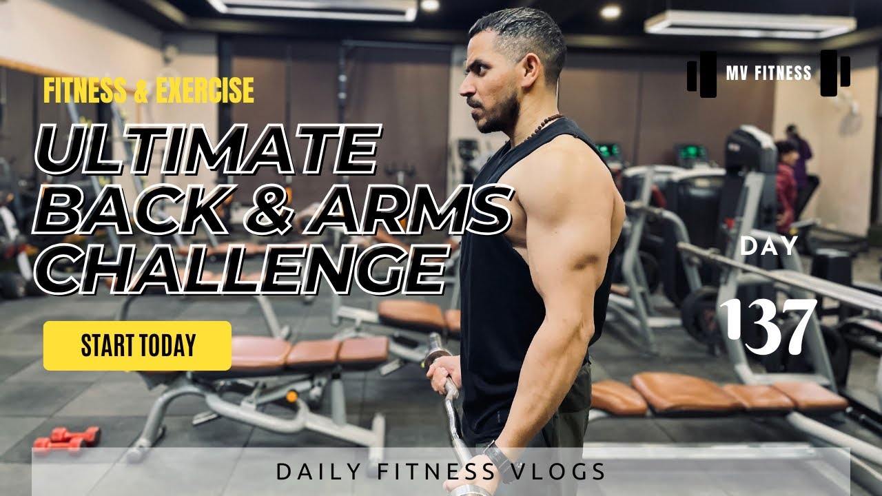 Ultimate Back & Arms Workout Challenge (Day-137) - YouTube