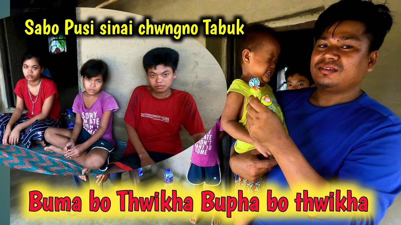 Buma Bupha Joto Thwi thangbai jakha🥲 - YouTube