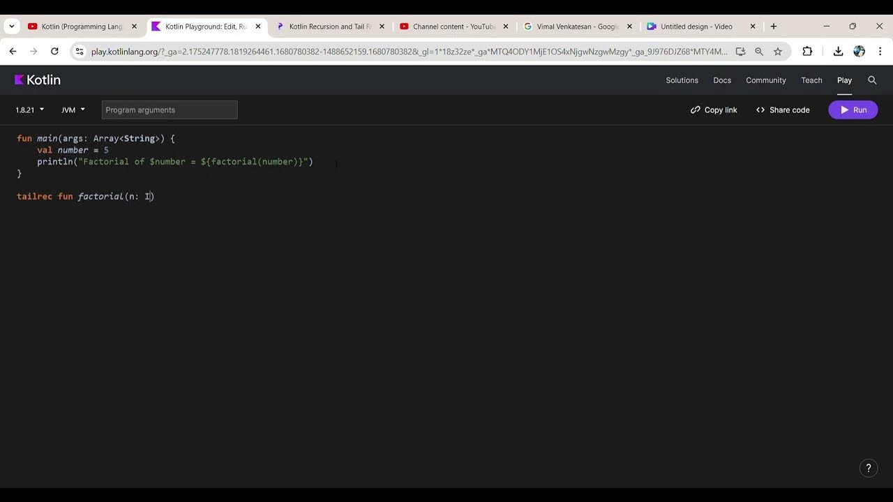 Kotlin (Programming Language) Project 40: 'Factorial Use Tail Recursion' Created by Trishanth ...
