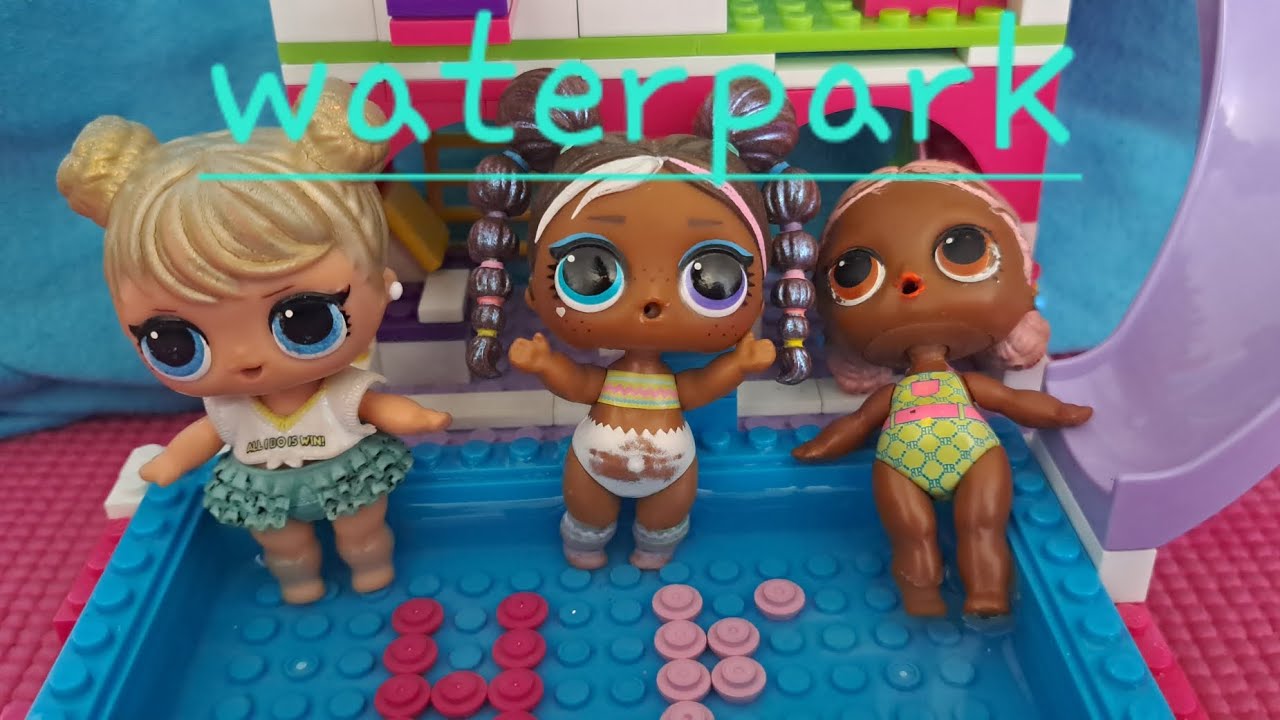 lol surprise dolls go to the waterpark - YouTube