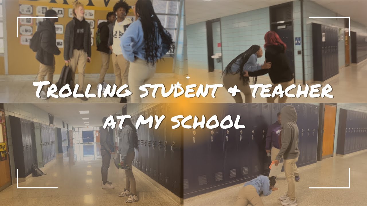 Trolling students & teacher at my school - YouTube