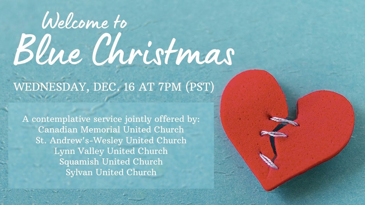 DECEMBER 16, 2020: LIVE-STREAMED BLUE CHRISTMAS SERVICE - YouTube