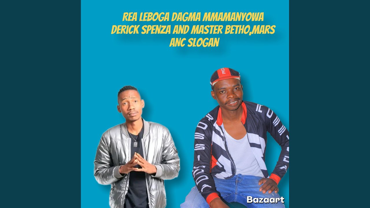 Rea lebowa Dagma mmamanyowa (feat. Master Betho) - YouTube