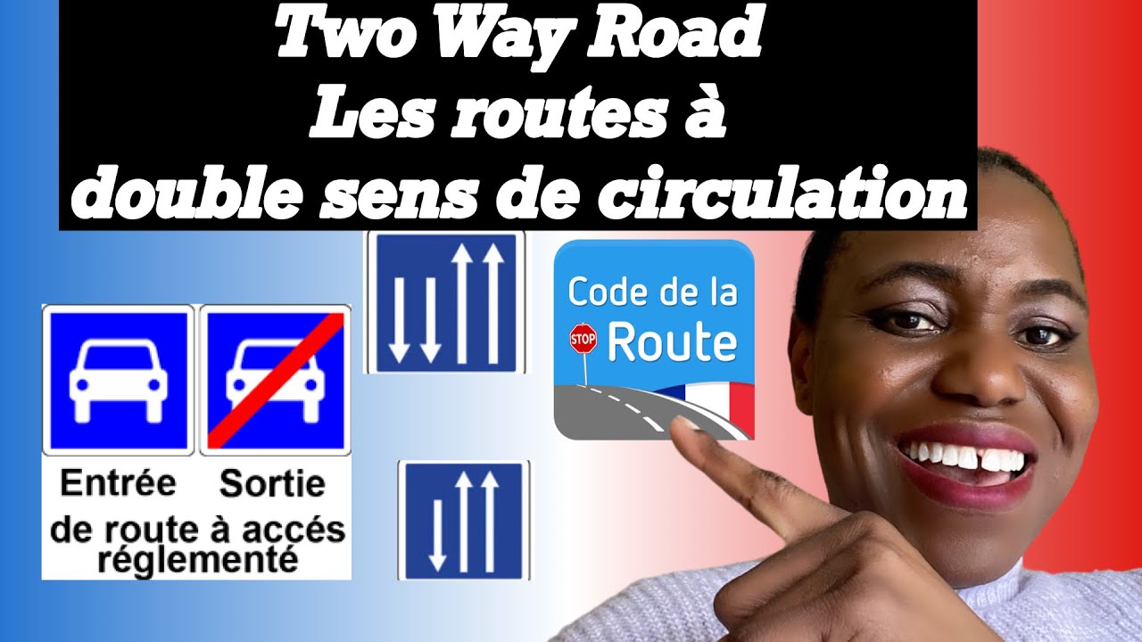 Two Way Road | Code de La Route in English(Anglaias)| Les routes à ...