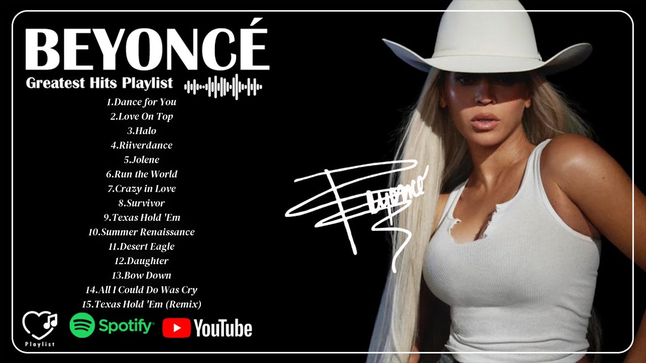 Beyoncé ~ Greatest Hits Full Album ~ Playlist 2024 ♫ - YouTube