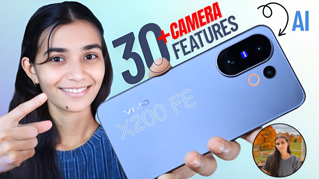 Vivo X200 FE Camera Settings & Features Explained | Zeiss Modes, Ai Visual, AI Magic Move More ...