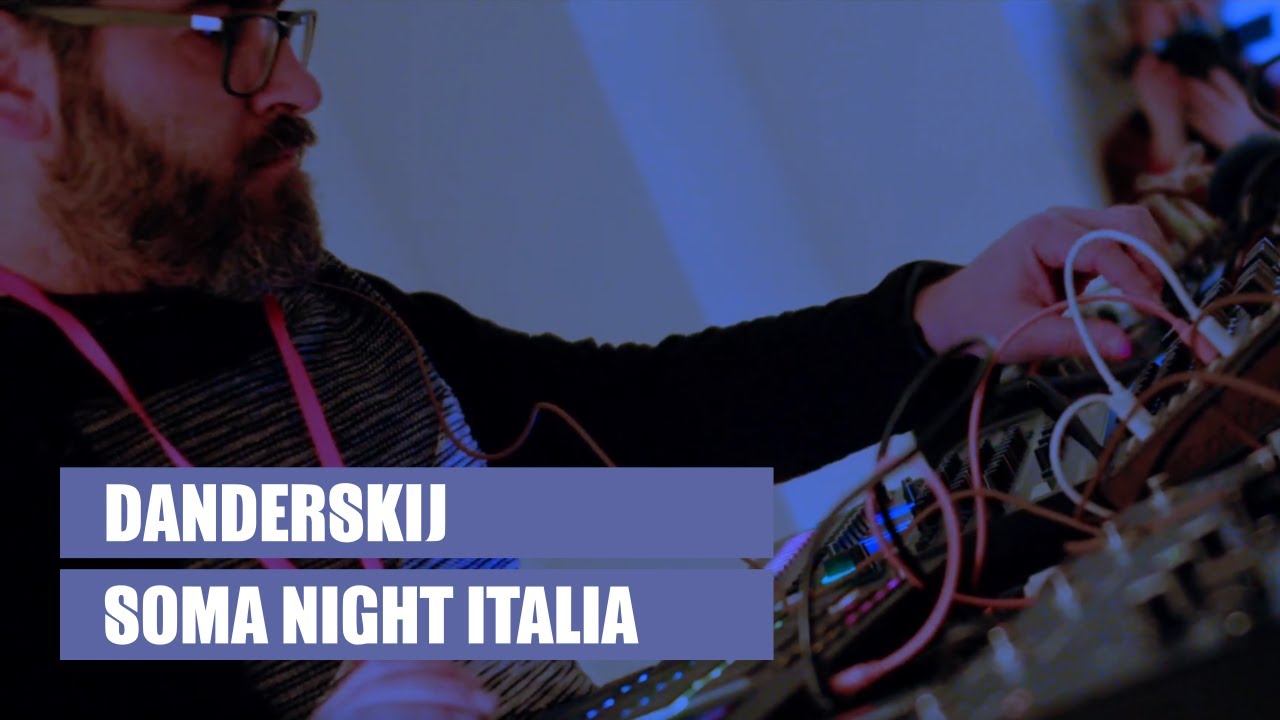 SOUNDMIT 2023 - DANDERSKIJ - SOMA NIGHT ITALIA - LIVE EXCERPT - YouTube