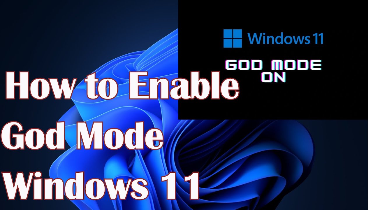 How to Enable God Mode In Windows 10 and 11 - YouTube