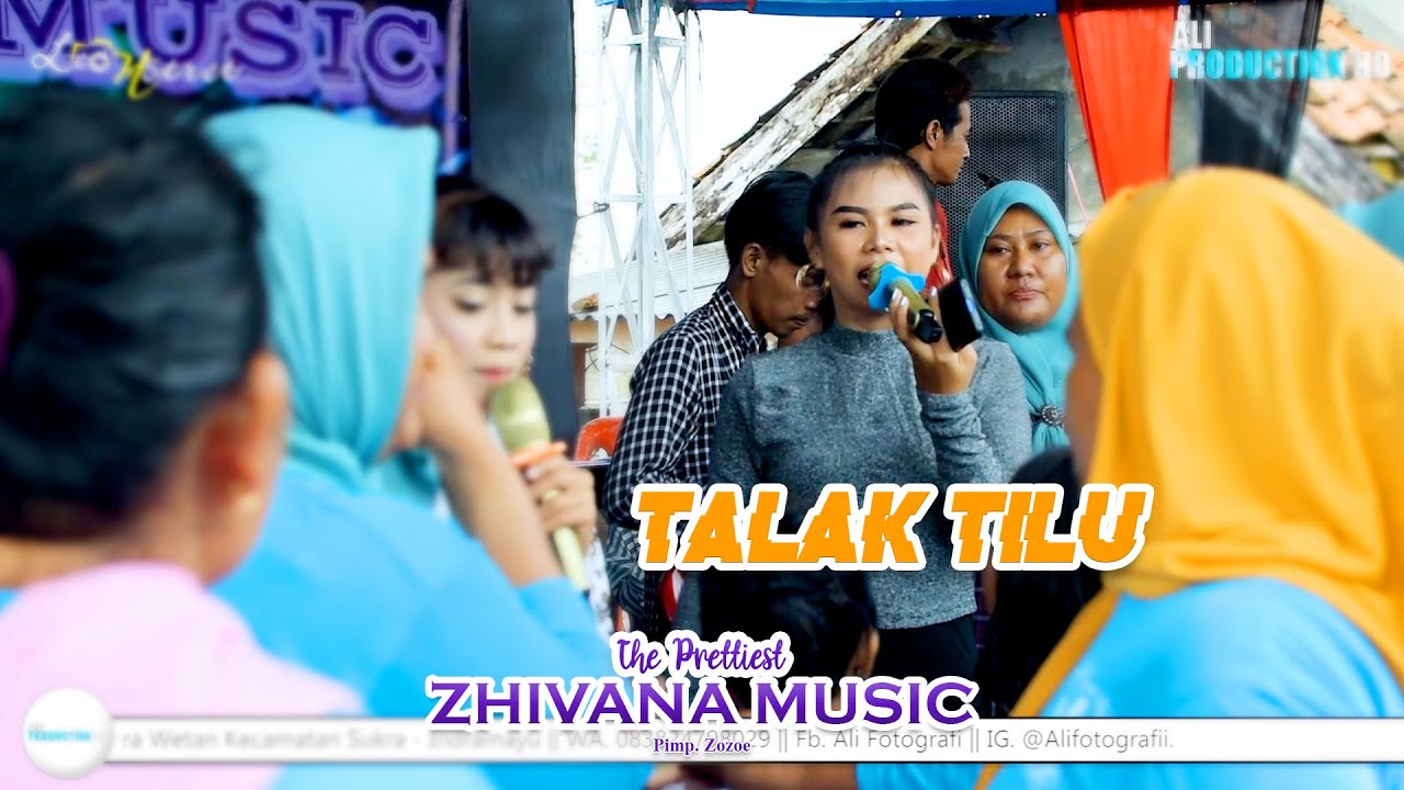Talak Tilu - Tya - Zhivana Music - Show Pamanukan Hilir - YouTube