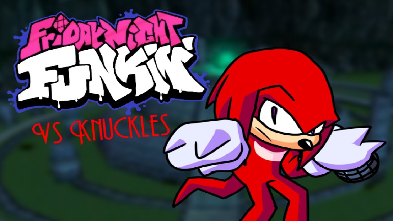 FNF VS KNUCKLES - YouTube