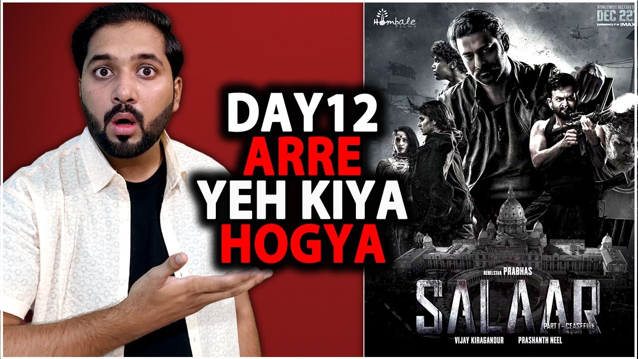Salaar Day 12 Final Box Office Collection | Salaar Box Office ...