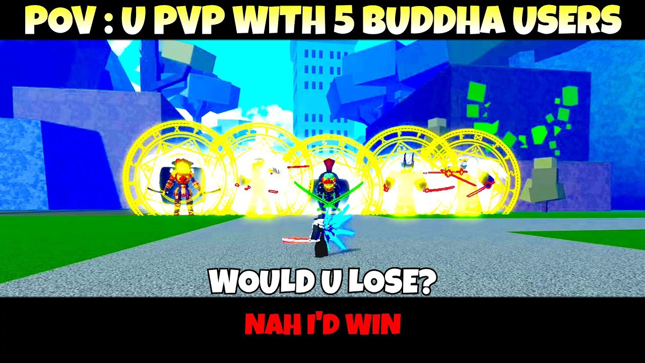 5 Buddha users vs 1 Player.. | Bloxfruits | - YouTube