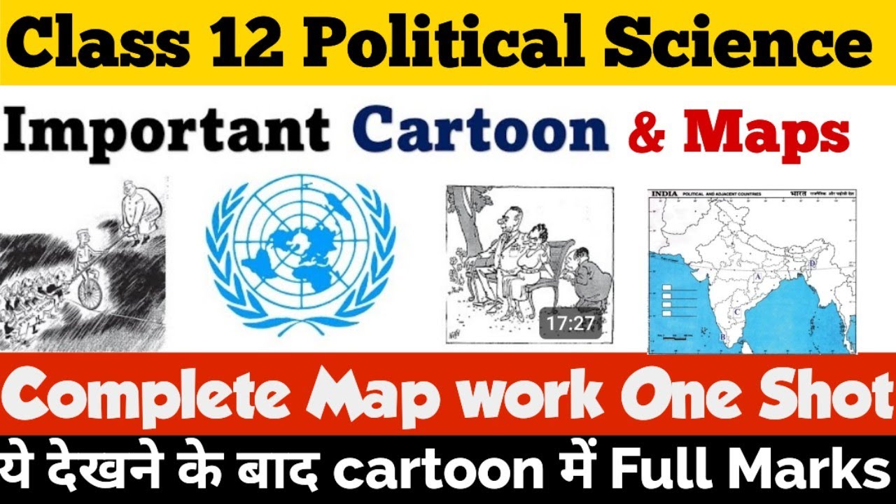 class 12 pol science cartoon & Map based questions |class 12 pol ...
