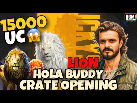 “BEST COMPANION EVER! 🔥15000 UC New Hola Buddy Crate Opening | Lion Hola Buddy Lucky Spin in BGMI”