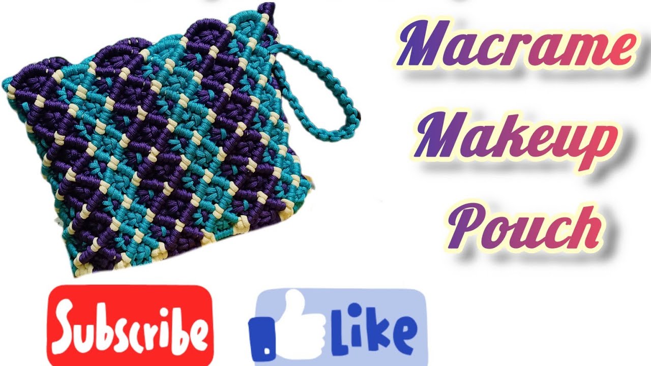 Macrame Makeup Pouch || Macrame Bag Tutorial Step By Step || Macrame Bag || @PiyalisHandcraft764 ...