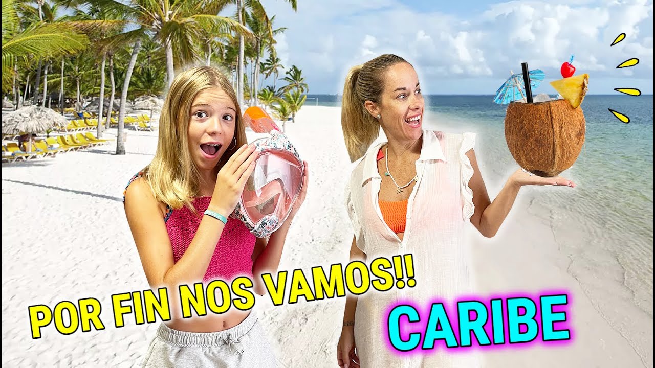 NOS VAMOS A PUNTA CANA EN FAMILIA 🏝 EL MEJOR VIAJE DE MI VIDA DANIELA ...