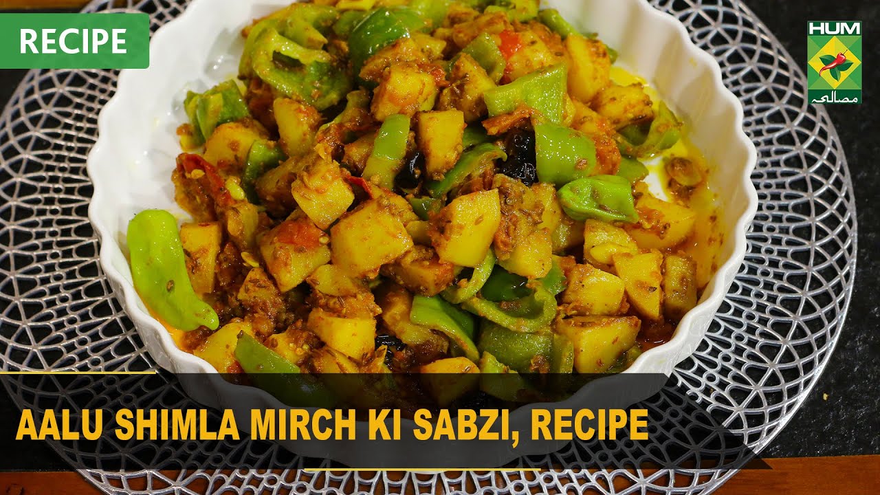 Aalu Shimla Mirch Ki Sabzi Recipe | Quick & Healthy Recipes | Masala TV ...