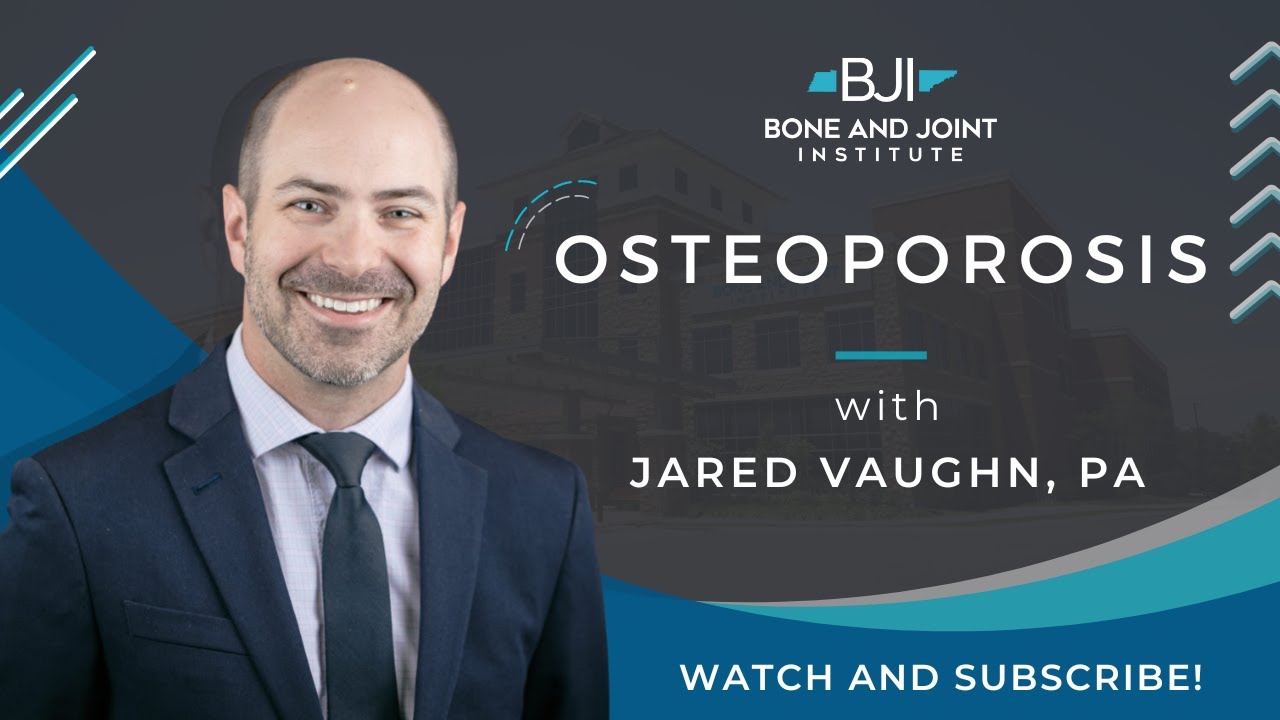 Dive into Osteoporosis with Jared Vaughn, PA - YouTube