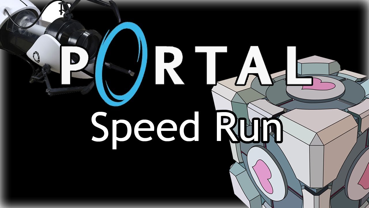 Portal "Speed" Run (Trying to beat my OLD record) - YouTube