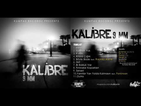 Kalibre - Fırtınalar Koparken