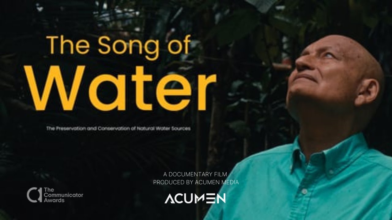 Acumen Media | The Song Of Water - YouTube