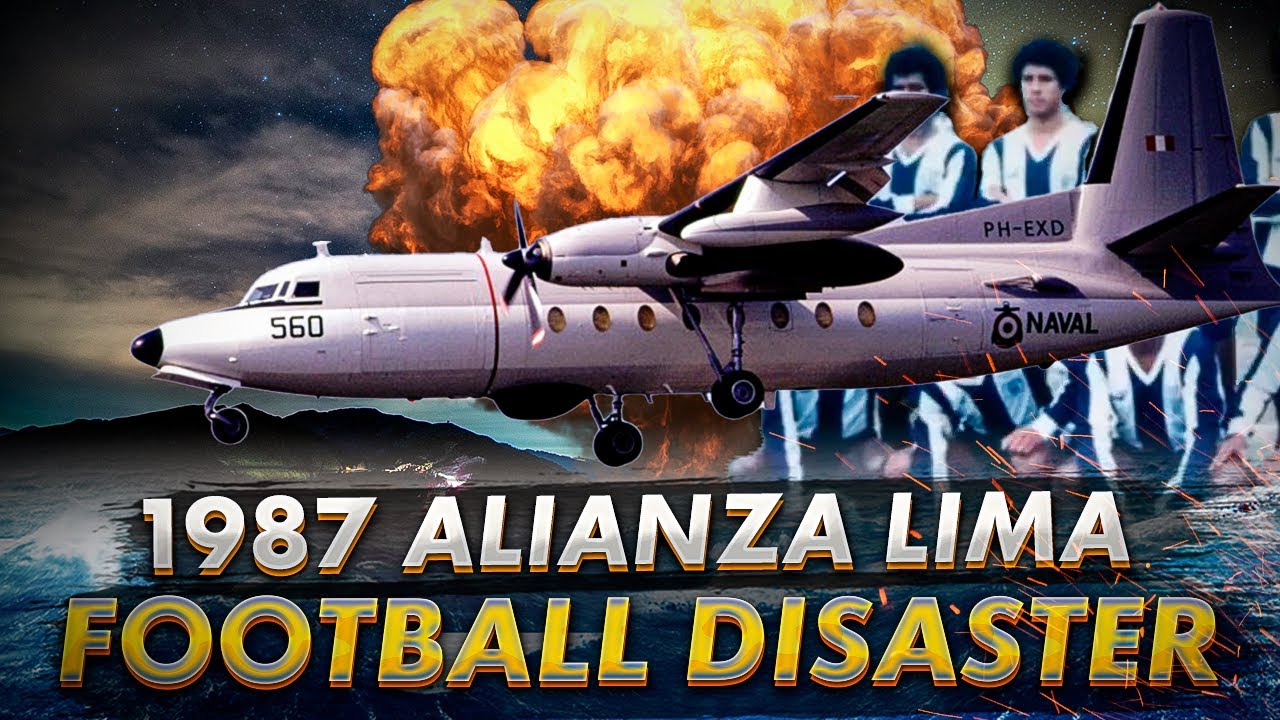 Football Disaster. 1987 Alianza Lima Plane Crash - YouTube
