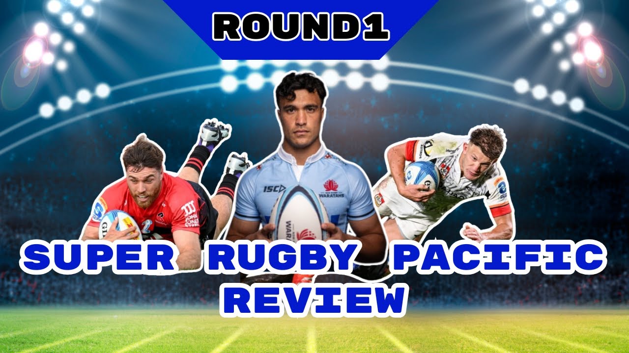 Round 1 Review | SUPER RUGBY PACIFIC - YouTube