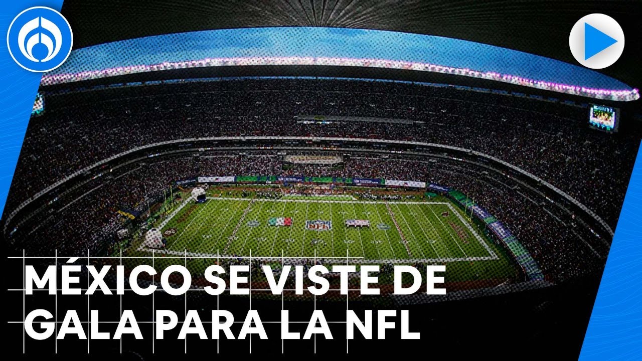 Todo listo para la NFL en el estadio Azteca. - YouTube