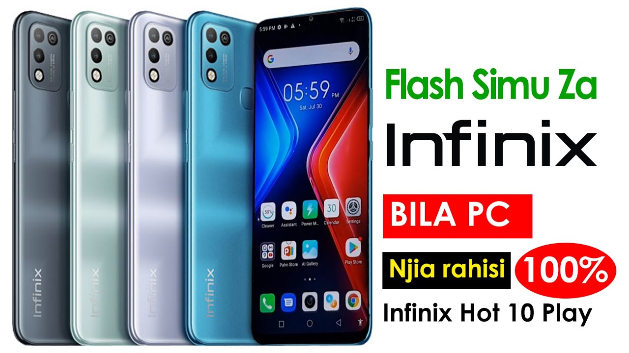 Jinsi Ya Kuflash Simu Za Infinix Bila PC | Infinix Hot10 Play, na zenye ...