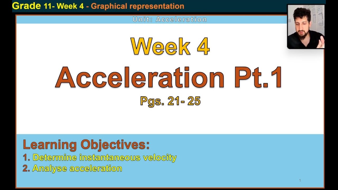 Gd11-Week4- Acceleration pt.1 - YouTube